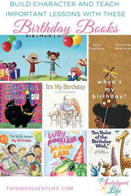 30+ Children’s Books About Birthdays - This Indulgent Life